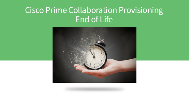 Cisco Prime Collaboration Provisioning End of Life - Akkadian Labs
